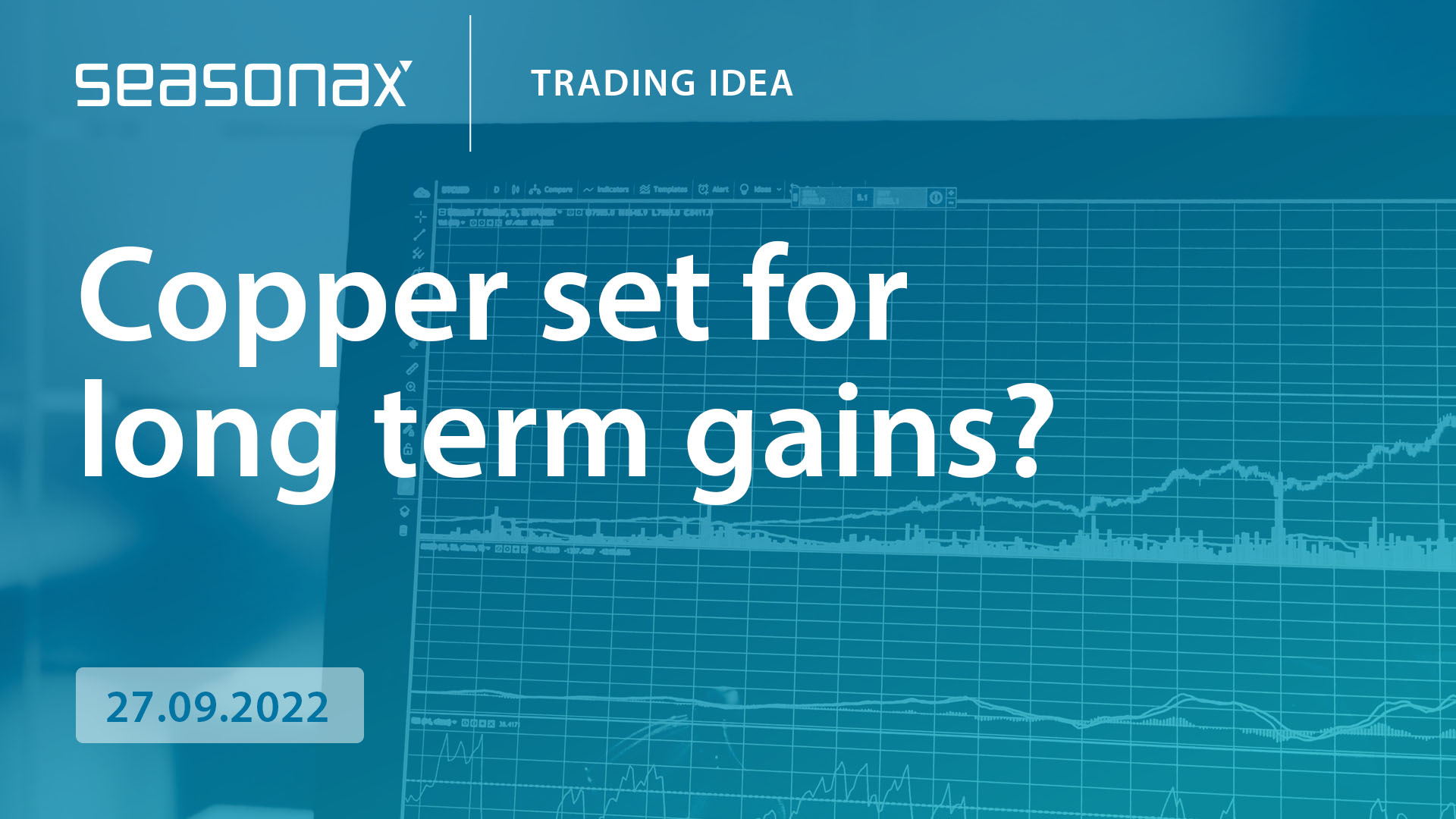 Copper set for long term gains? - seasonax