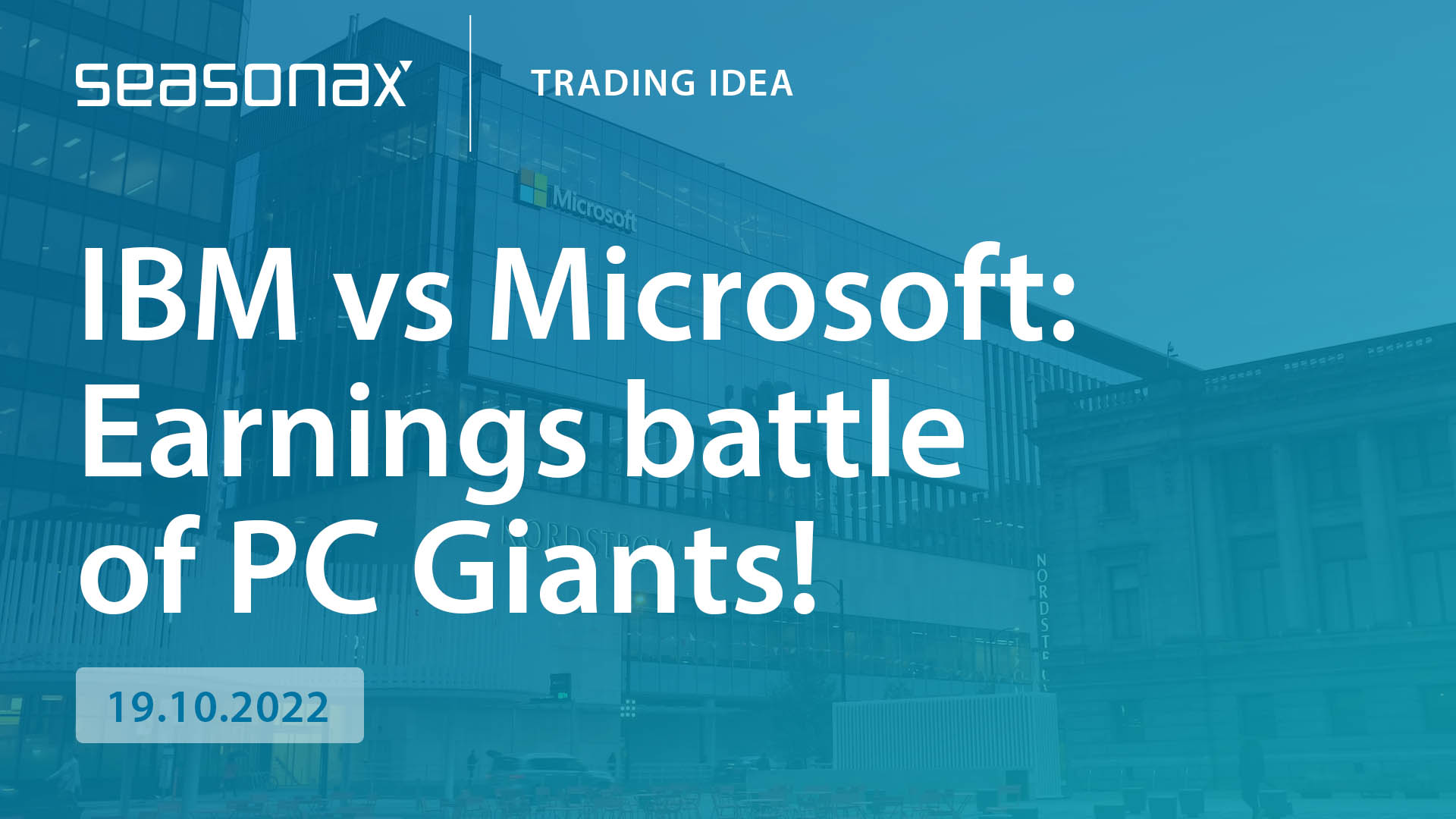 IBM vs Microsoft: Earnings battle of PC Giants! - seasonax