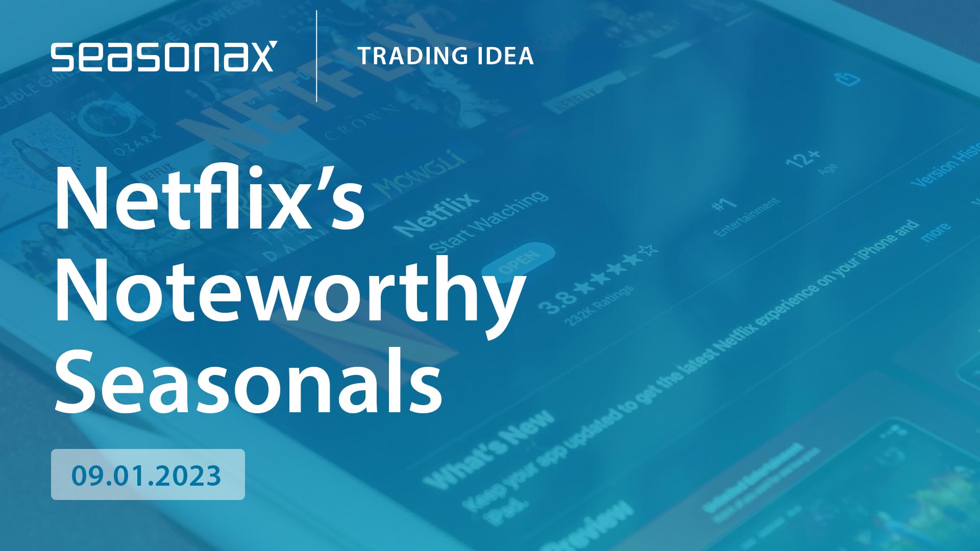 Netflix’s Noteworthy Seasonals - seasonax