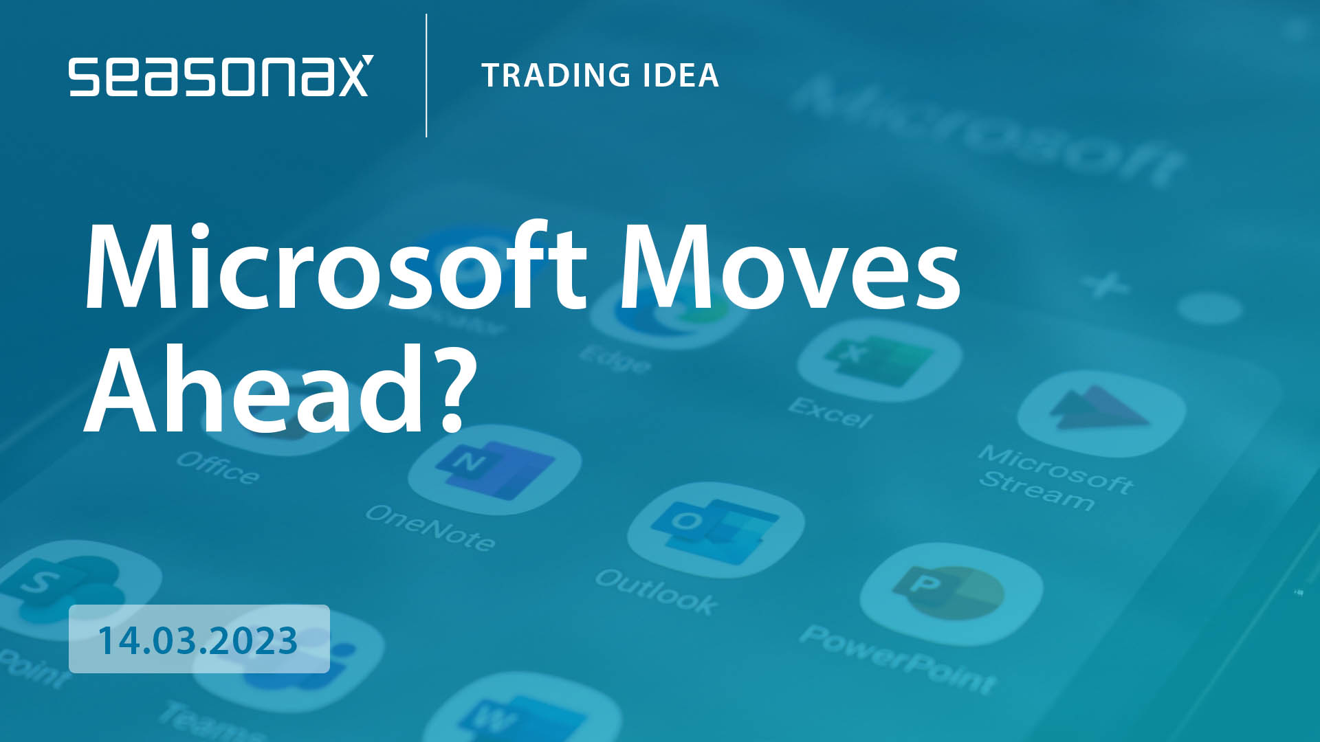 Microsoft Moves Ahead? - seasonax