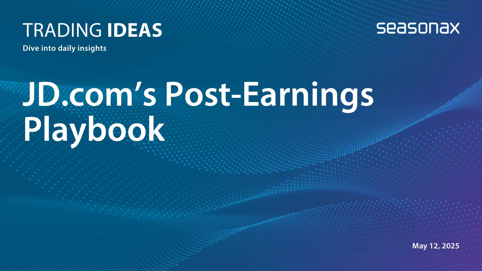 JD.com: Seasonal Tailwinds Into Earnings? - seasonax